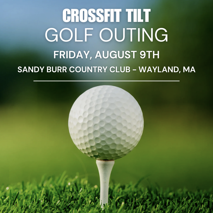 TILT Golf Outing – August 9th - CrossFit TILT